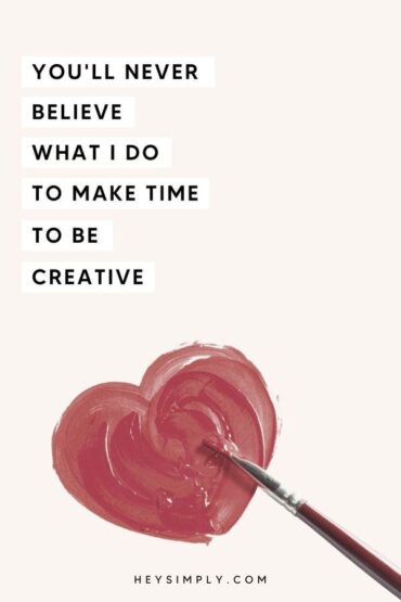 3 Tips for Finding Time for Creativity While Working Full-Time - Hey ...
