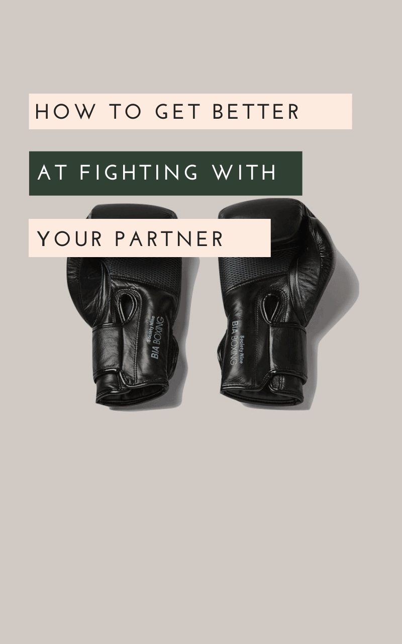 How to Deal with Fights with Your Partner